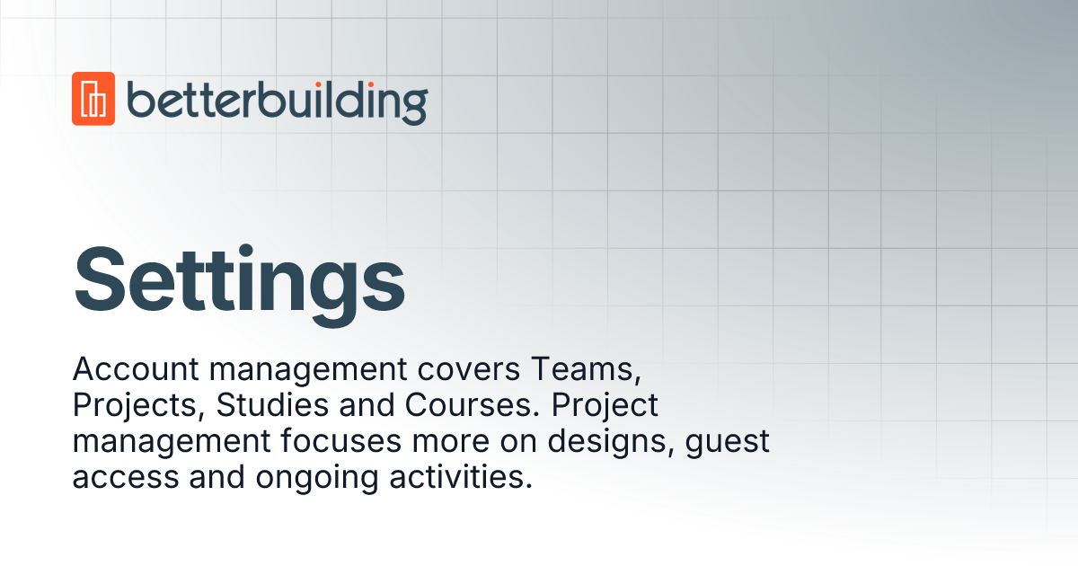 Settings | Better Building Docs