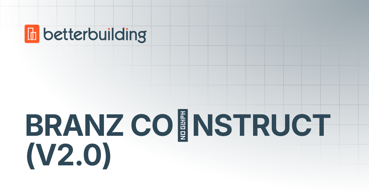 BRANZ CO₂NSTRUCT (V2.0) | Better Building Docs