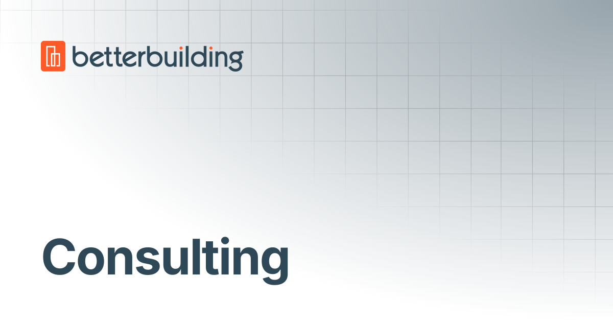 Consulting | Better Building Docs