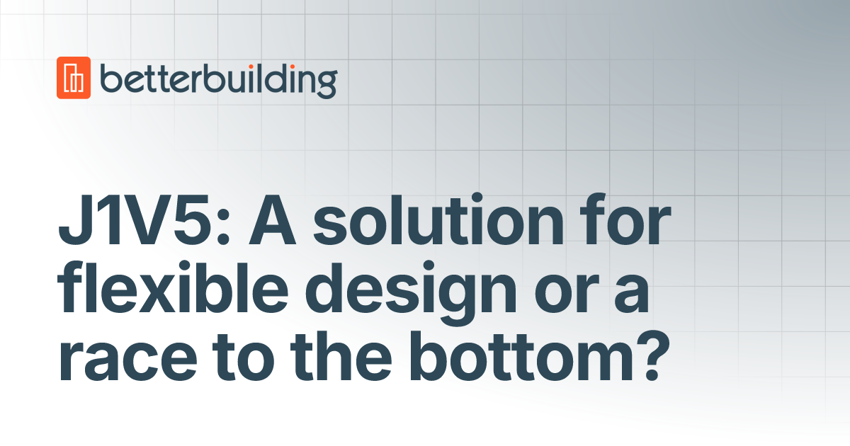 J1V5: A solution for flexible design or a race to the bottom? | Better ...