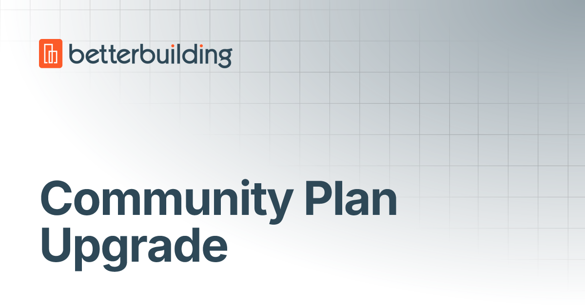 Community Plan Upgrade | Better Building Docs
